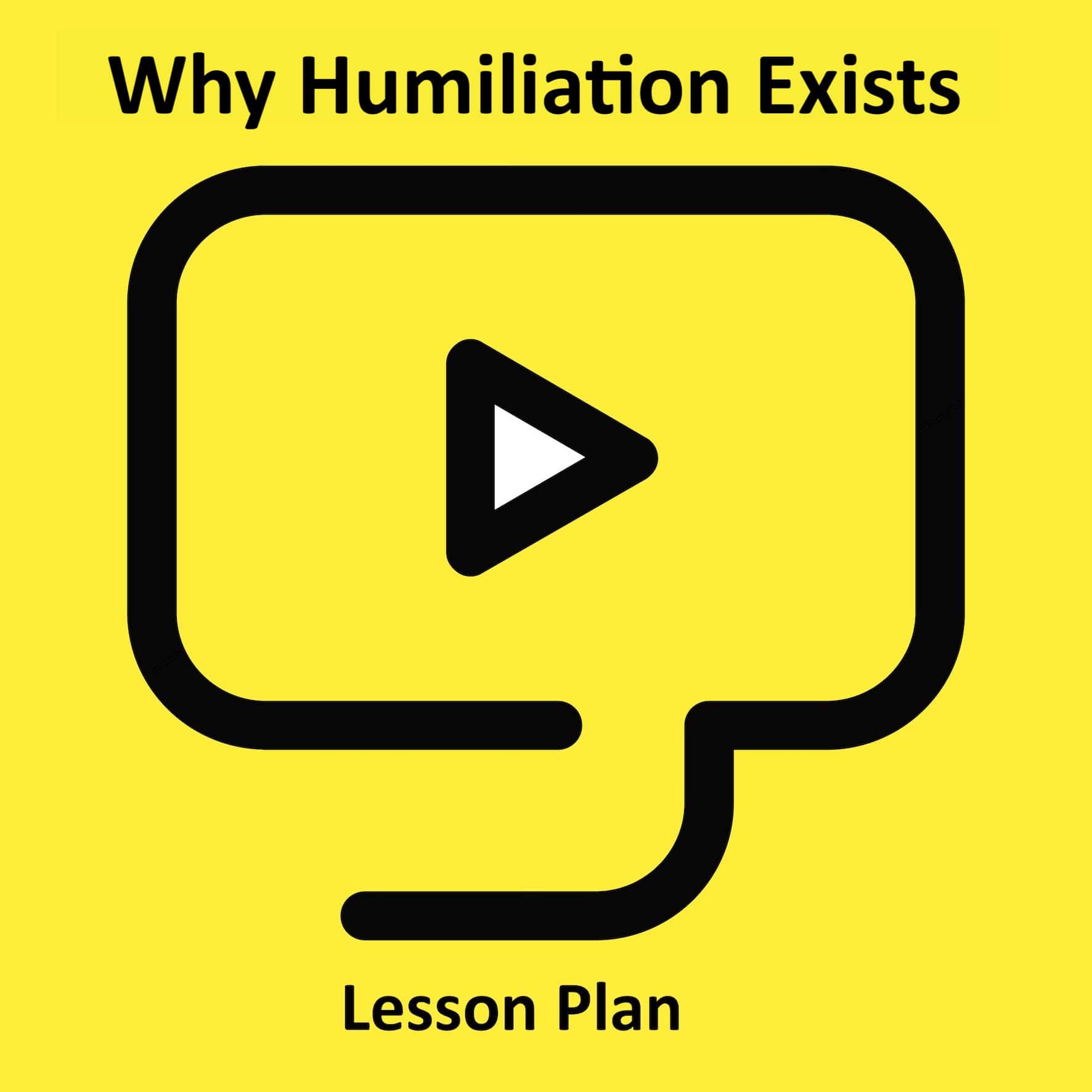 Why Humiliation Exists - Film English